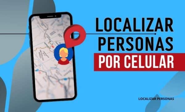 Localizar personas por celular